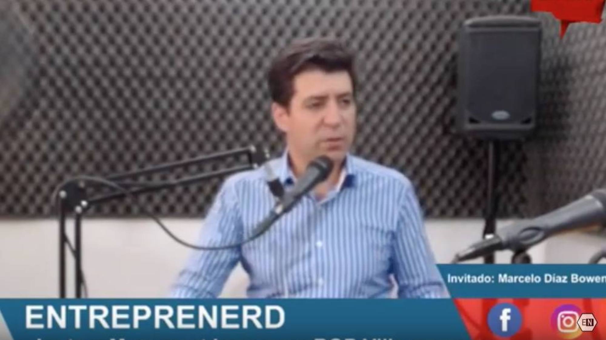 EntrepreNerd en la Radio: Episodio 08 Marcelo Díaz Bowen, emprendedor ...